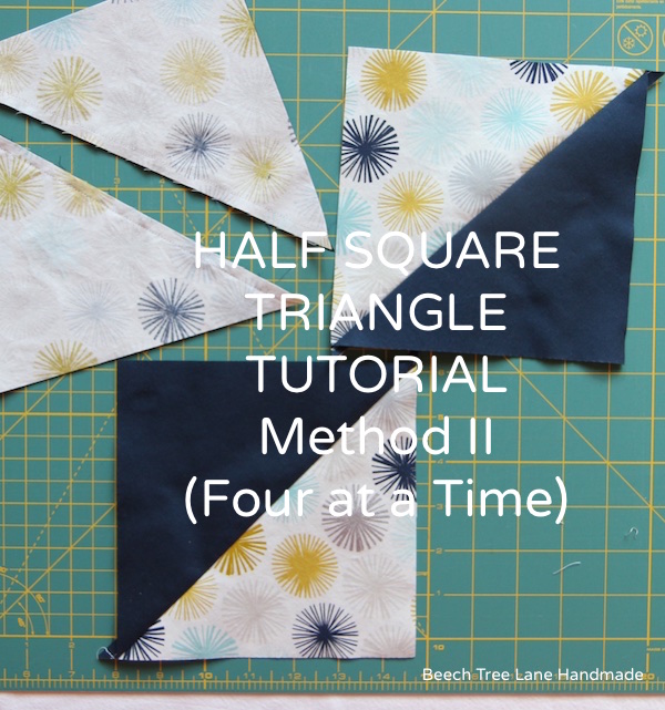 Half Square Triangle Tutorial, Method II, Four at a Time | Beech Tree ...
